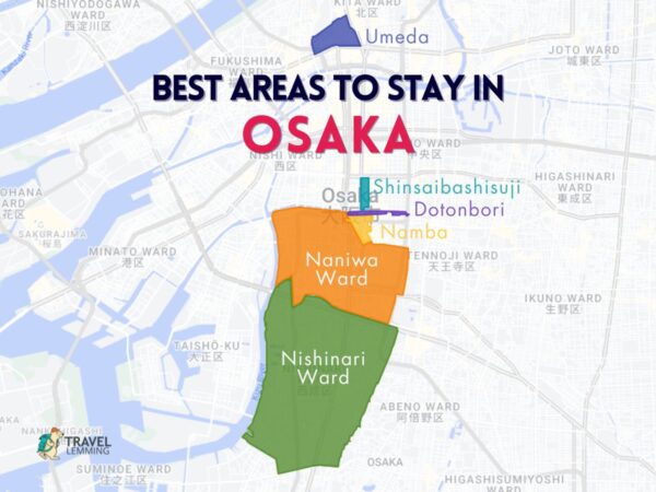 Where to Stay in Osaka (Best Places & Areas)